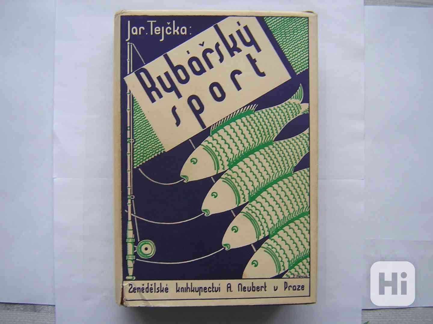 RYBÁŘSKÝ SPORT - Jaroslav Tejčka ( ryba , rybář ) - bazar - Hyperinzerce.cz