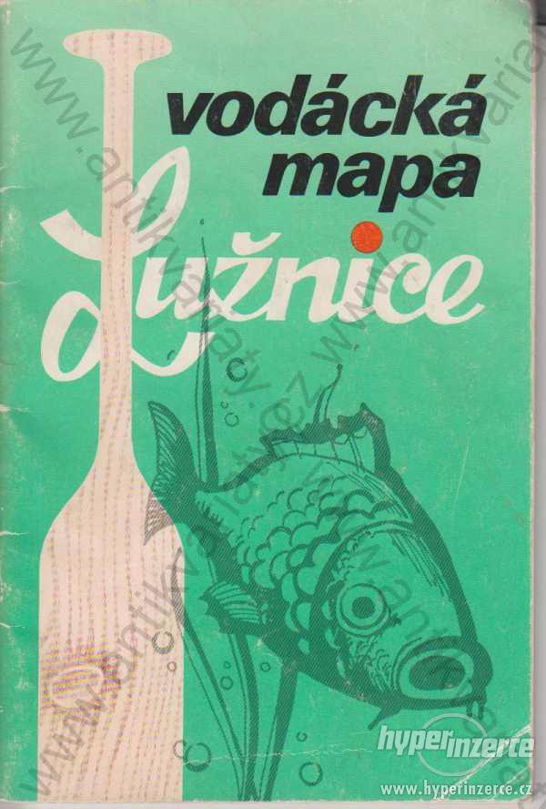 Vodácká mapa Lužnice - bazar - Hyperinzerce.cz
